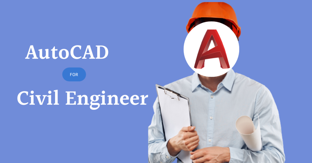 AutoCAD for Civil Engineer - shefdenacademy