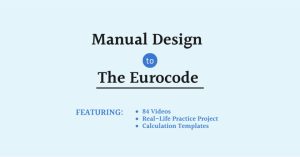 Manual Design to the Eurocode - shefdenacademy